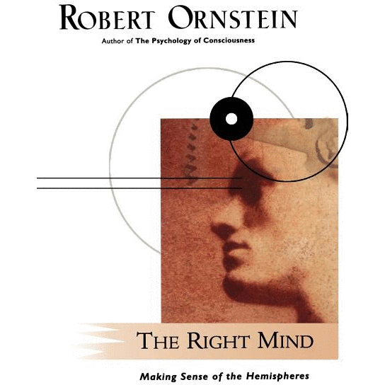 The Right Mind: Making Sense of the Hemispheres | alter8.com